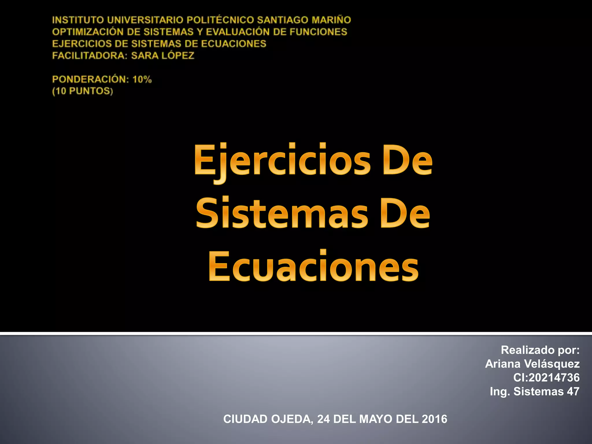 Ejercicios de sistemas de ecuaciones | PPT