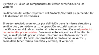 Ejercicios Unidad N°2 resueltos vectores.ppsx