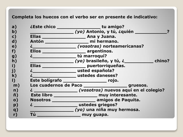 Ejercicios verbos presente de indicativo | PPT