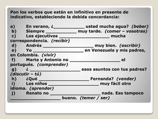 Ejercicios verbos presente de indicativo | PPT
