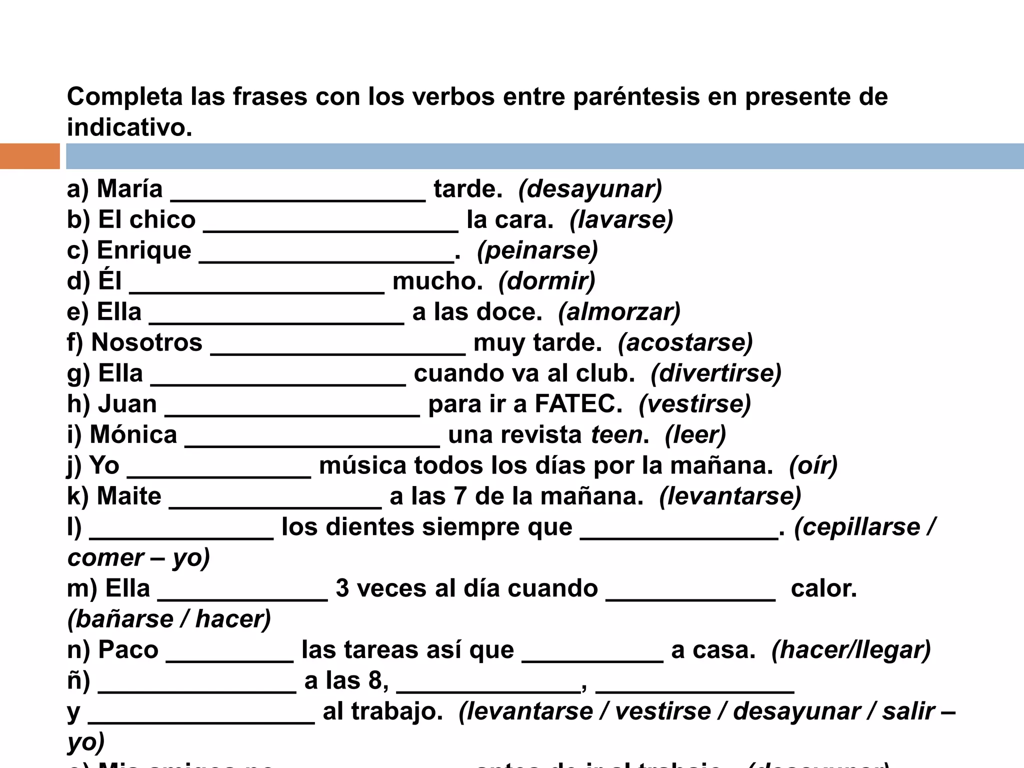 Ejercicios verbos presente de indicativo | PPT