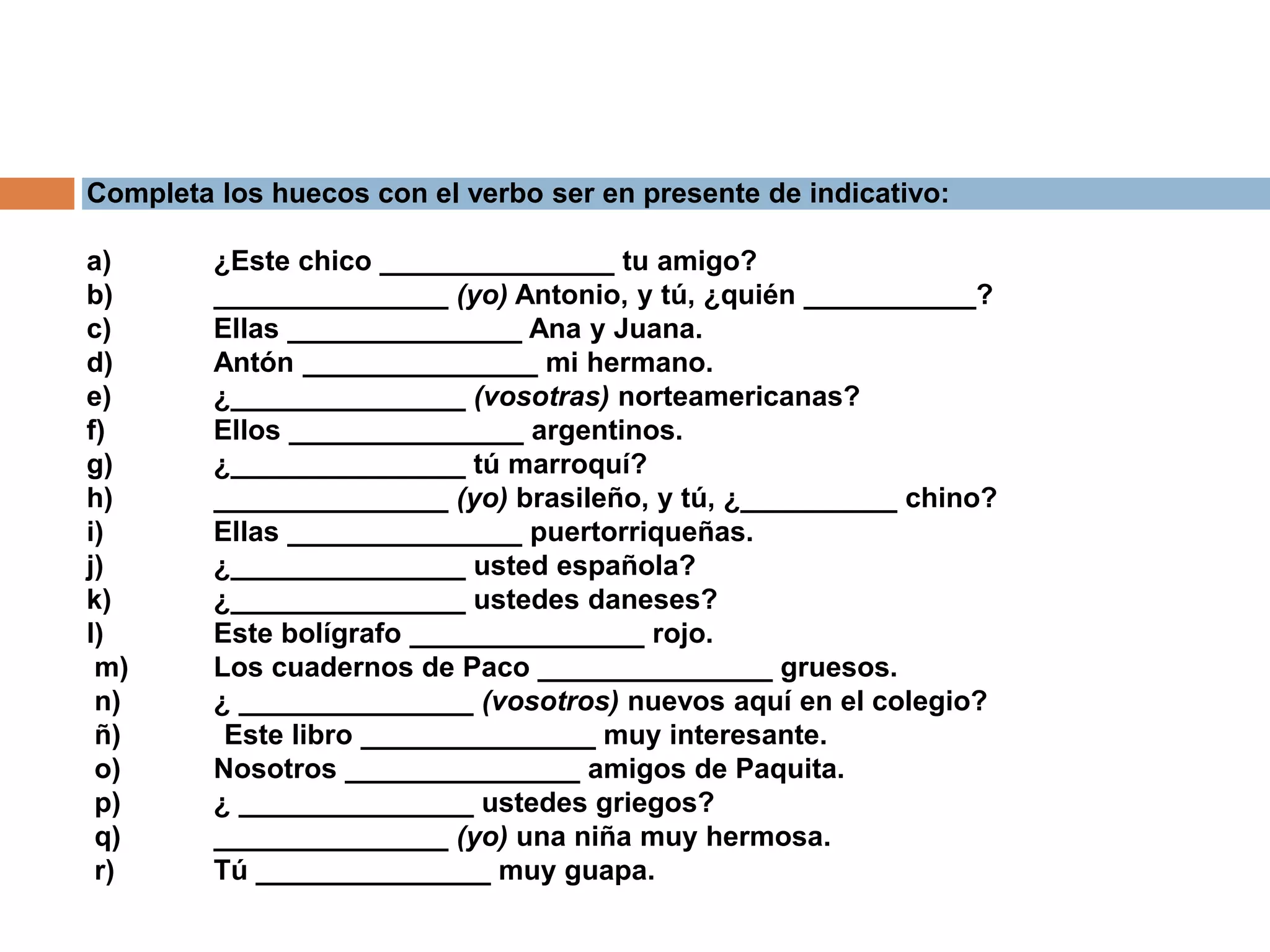 Ejercicios verbos presente de indicativo | PPT
