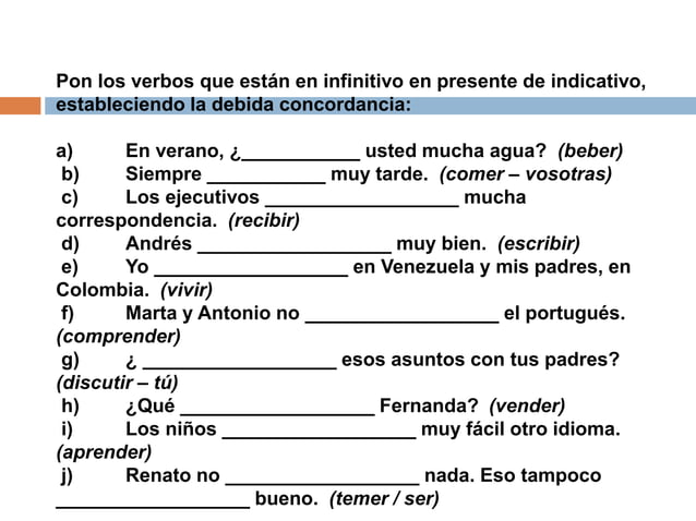 Ejercicios verbos presente de indicativo | PPT
