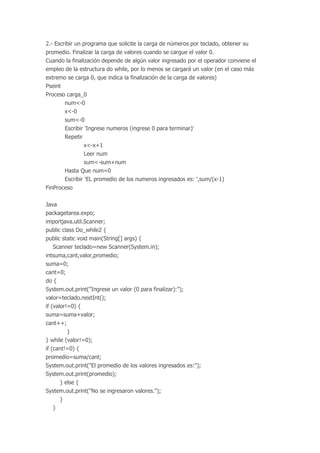 Ejercicios Whule y Do While