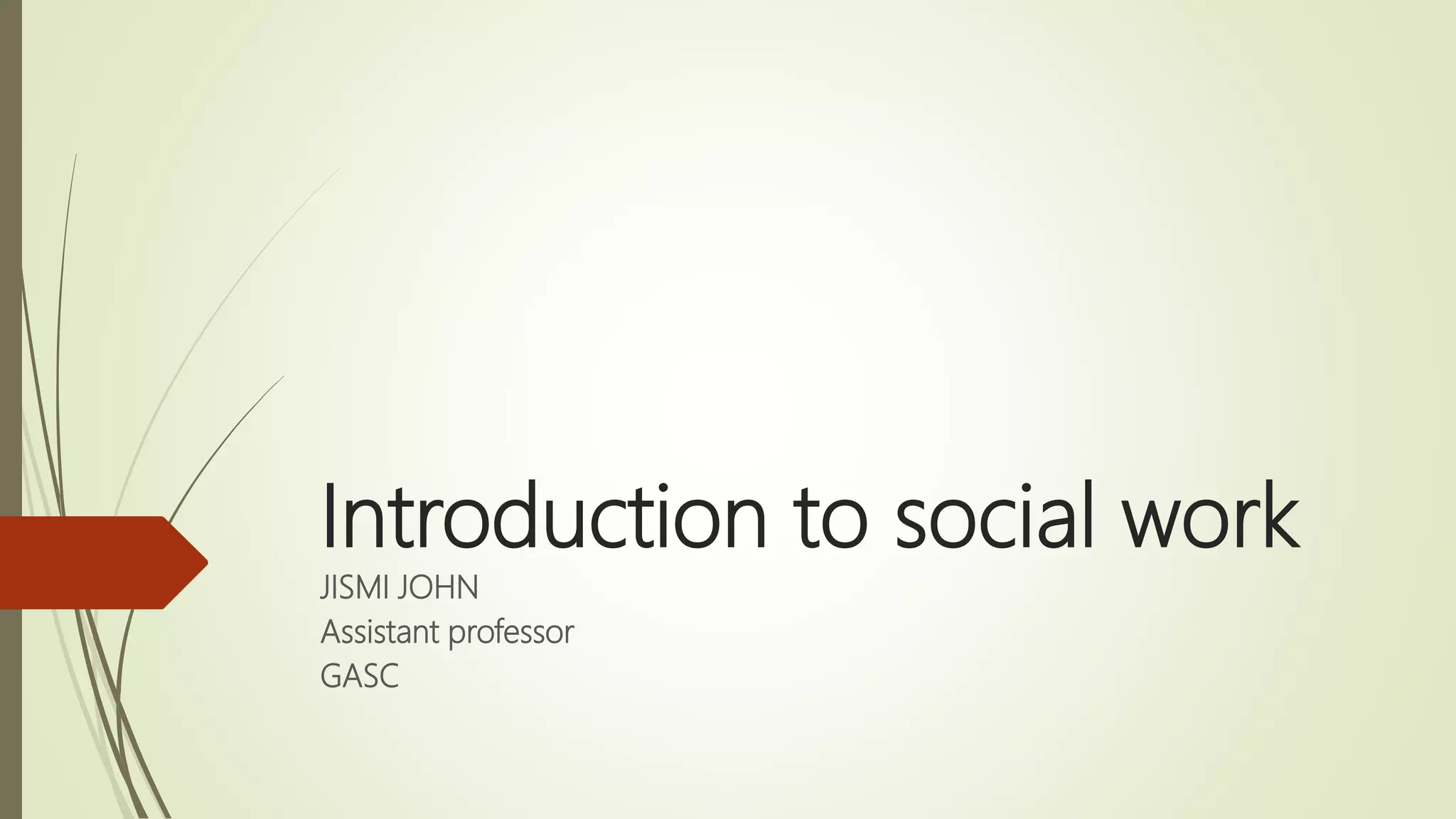 Introduction to social work | PPTX