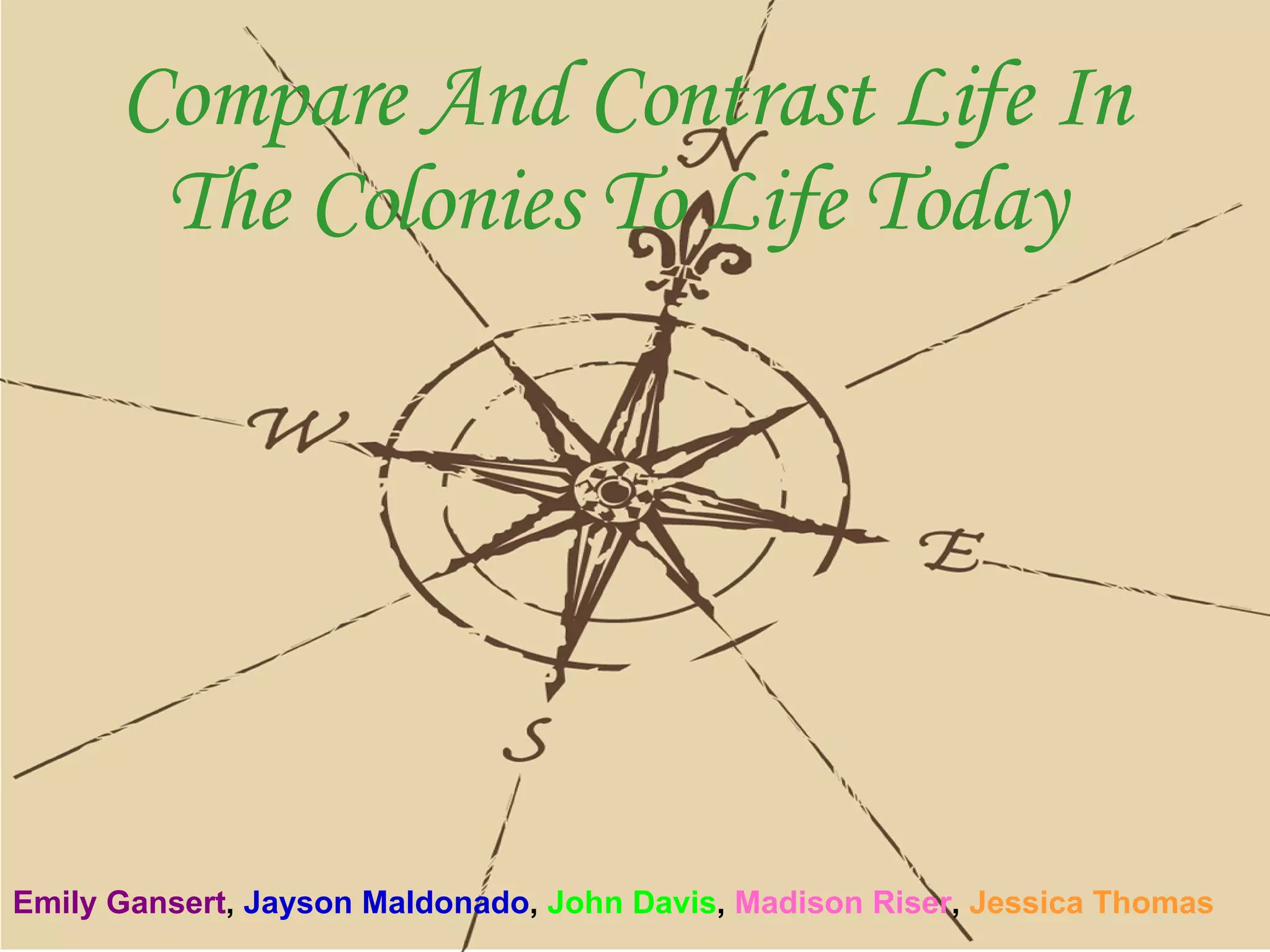 Life in the Colonies | PPT