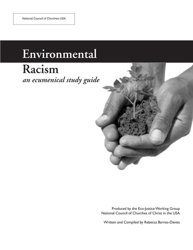 Environmental Racism: An Ecumenical Study Guide | PDF
