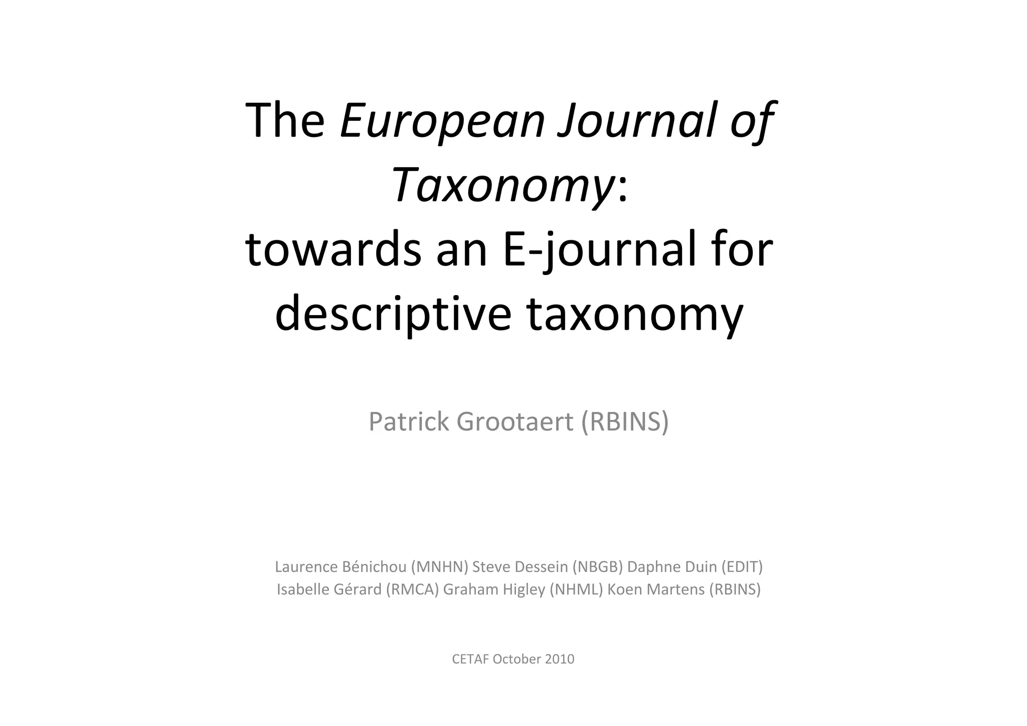 EJT a New Journal by Patrick Grootaert | PPT