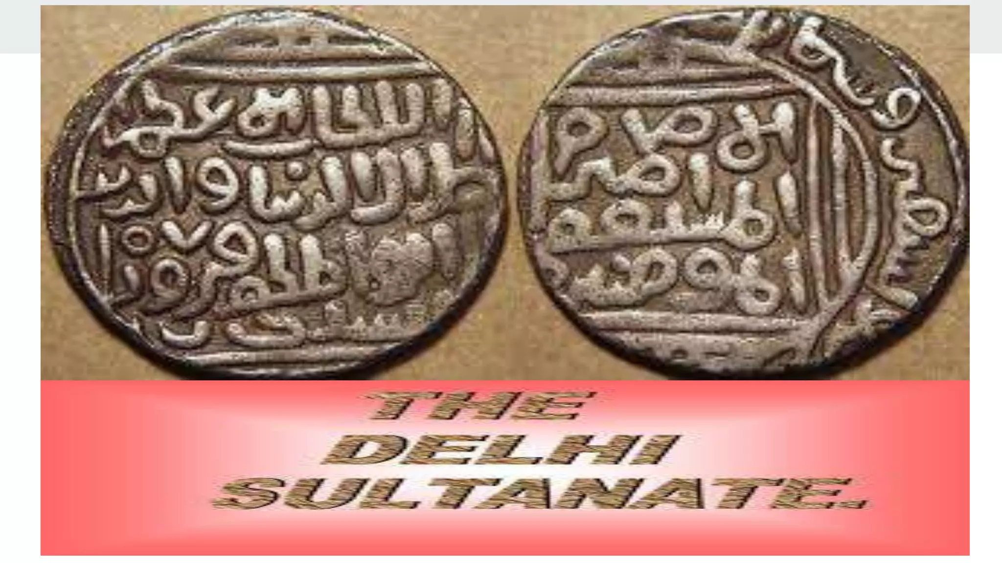 Delhi sultans | PPT