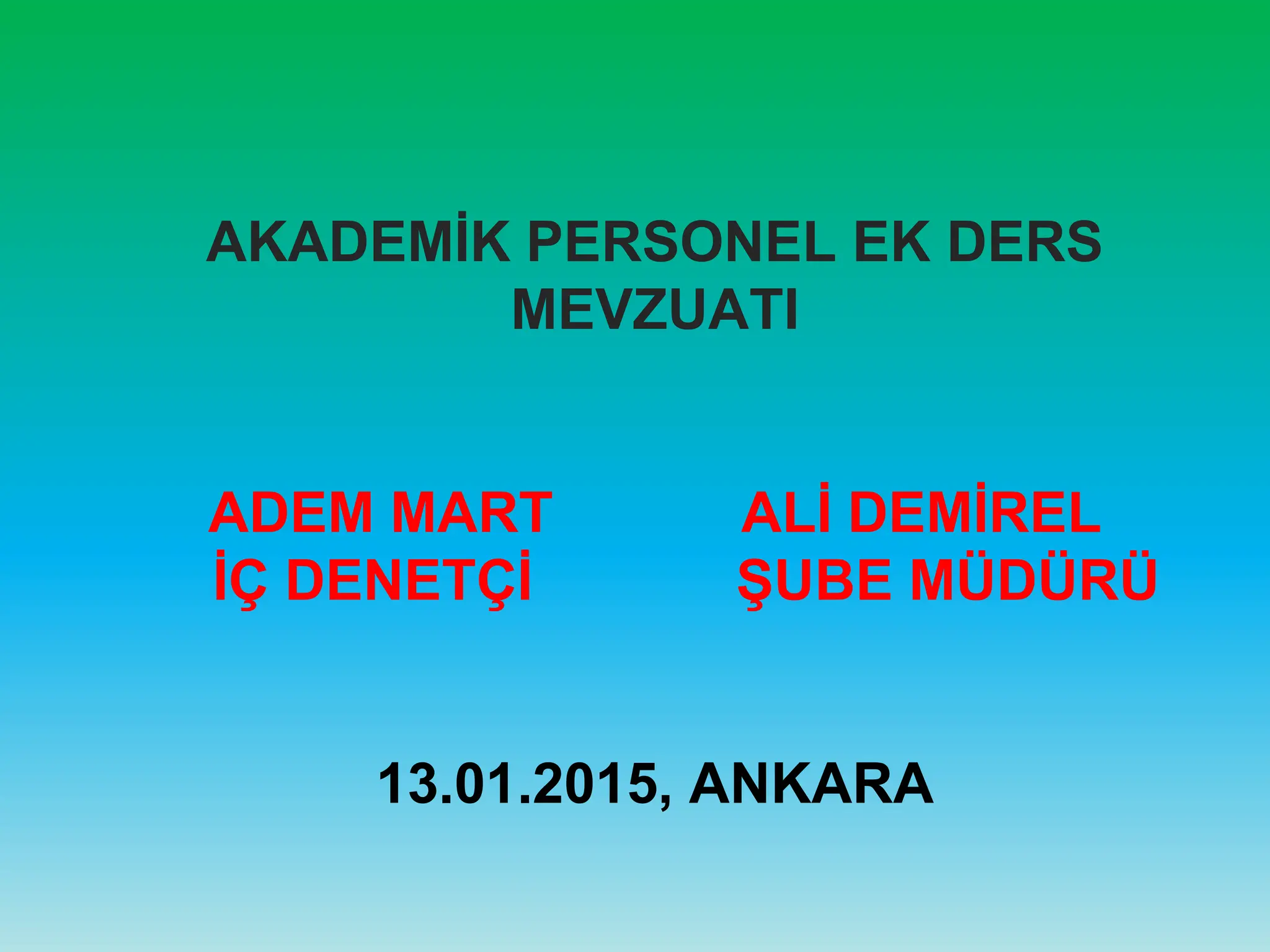 ek-ders-sunumu-adem-mart öğretim üyeleri | PPT