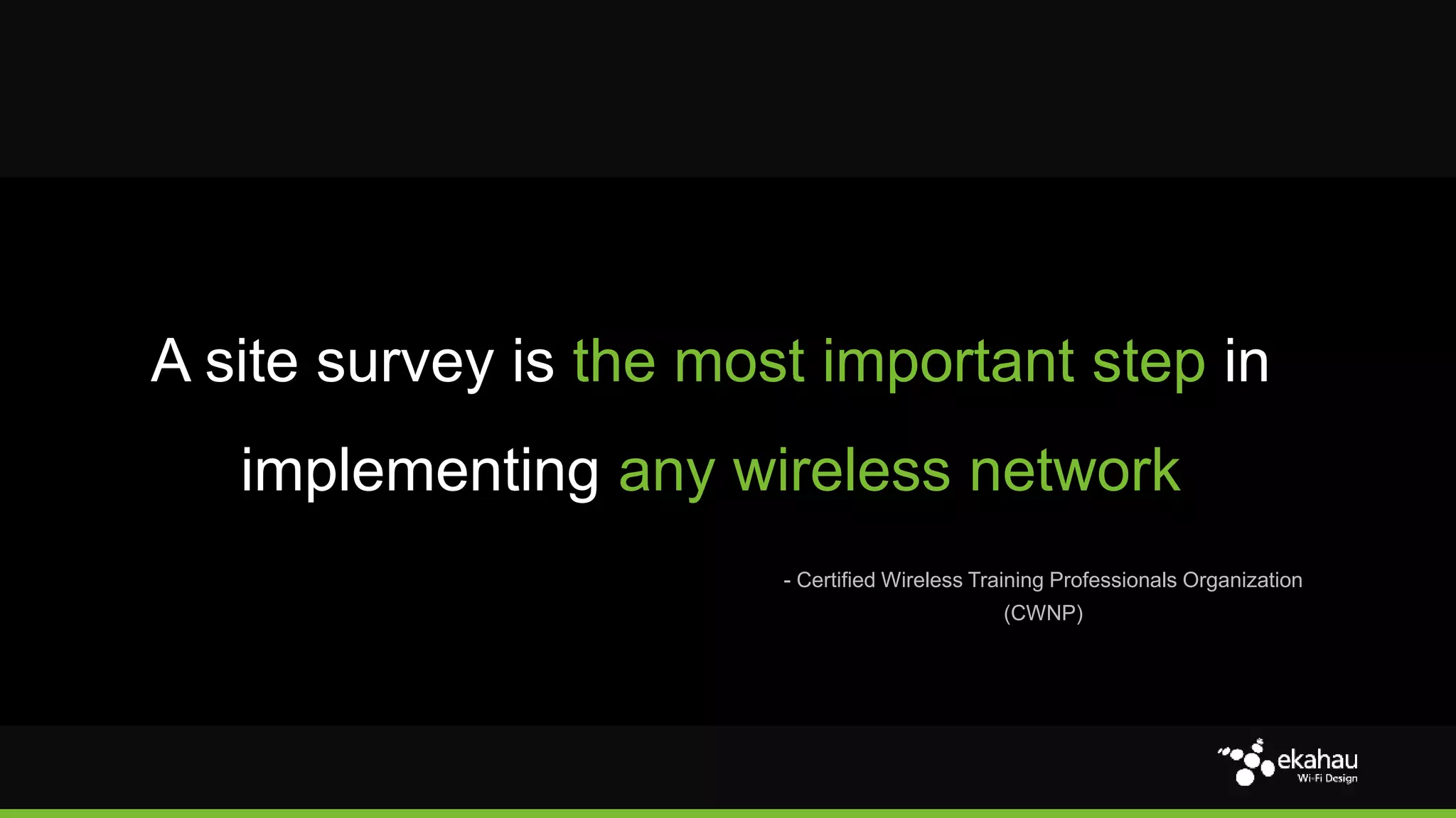 Ekahau Wi-Fi Tools (Site Survey, Planning, Spectrum Analysis) | PPTX