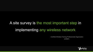Ekahau Wi-Fi Tools (Site Survey, Planning, Spectrum Analysis) | PPTX