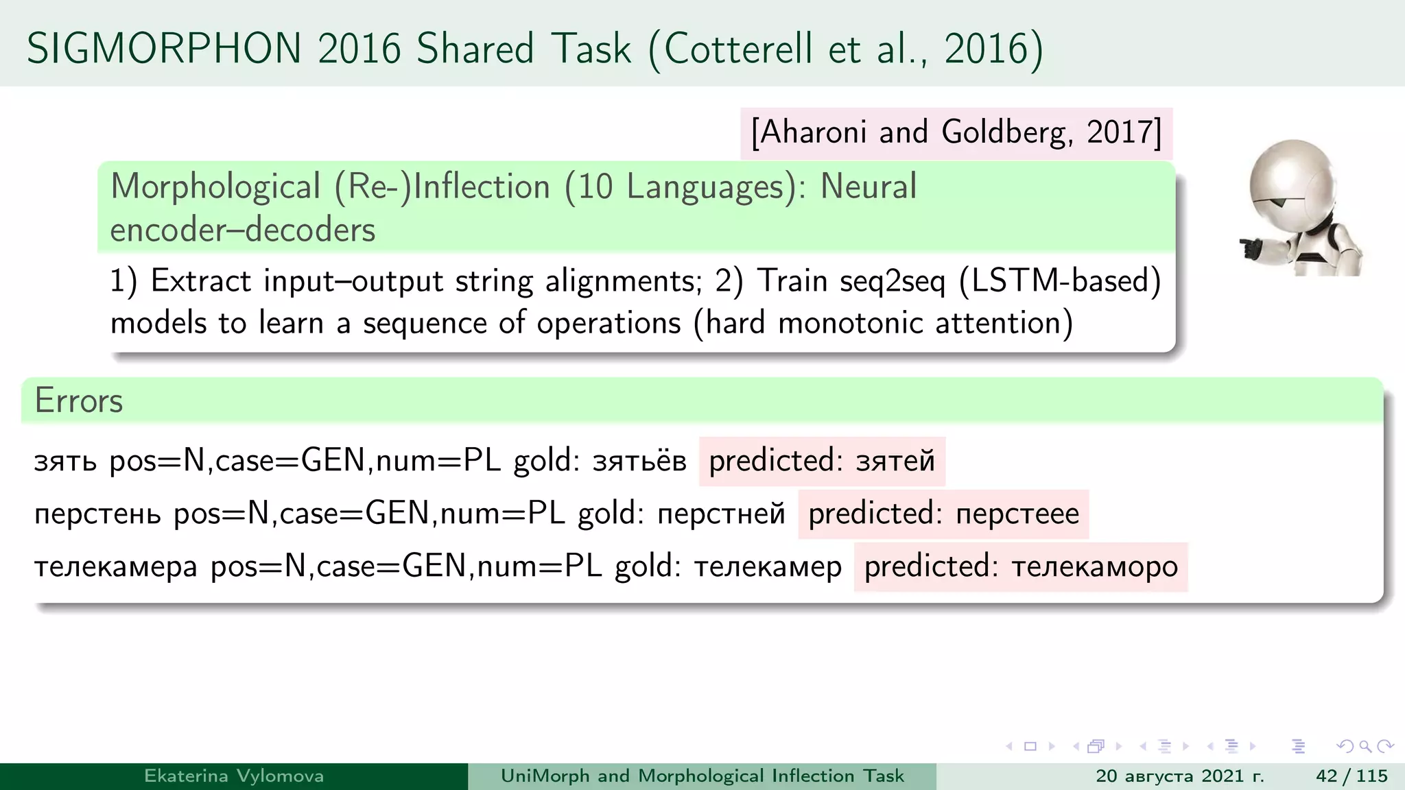 The UniMorph Project and Morphological Reinflection Task: Past, Present ...