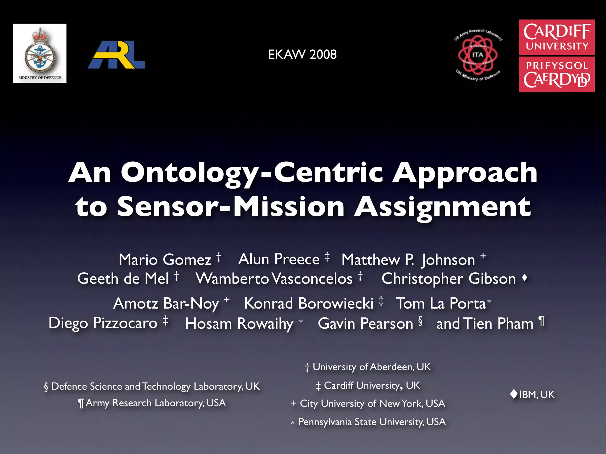 An Ontology-Centric Approach to Sensor-Mission Assignment | PPT