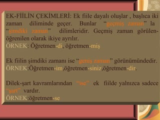 Ek fiil çekimi ve görevi | PPT