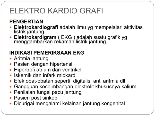 EKG Dasar dan Cara Interpretasi.pptx