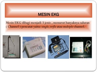 EKG_Dasar_dan_Cara_Interpretasi Modalitas | PPTX