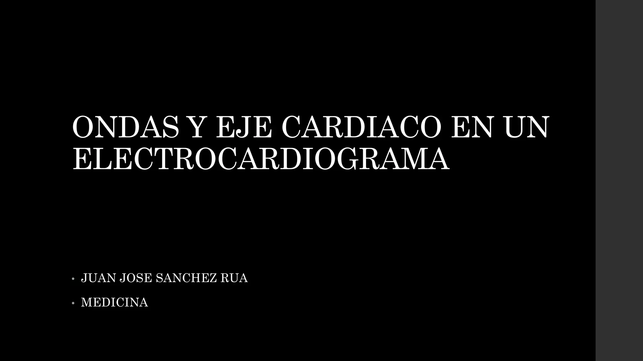 Ekg (ondas y eje cardiaco) | PPTX