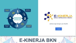 E-KINERJA BKN badan kepegawaian nasional | PPT