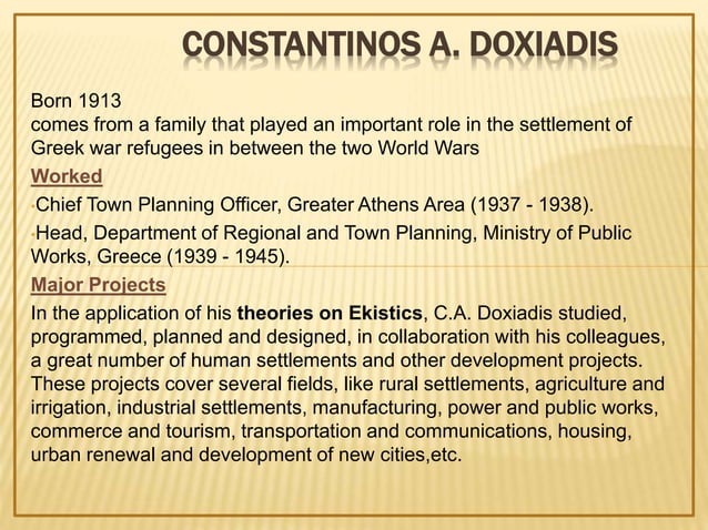 Doxiadis : Ekistics the science of human settlement | PPTX ...