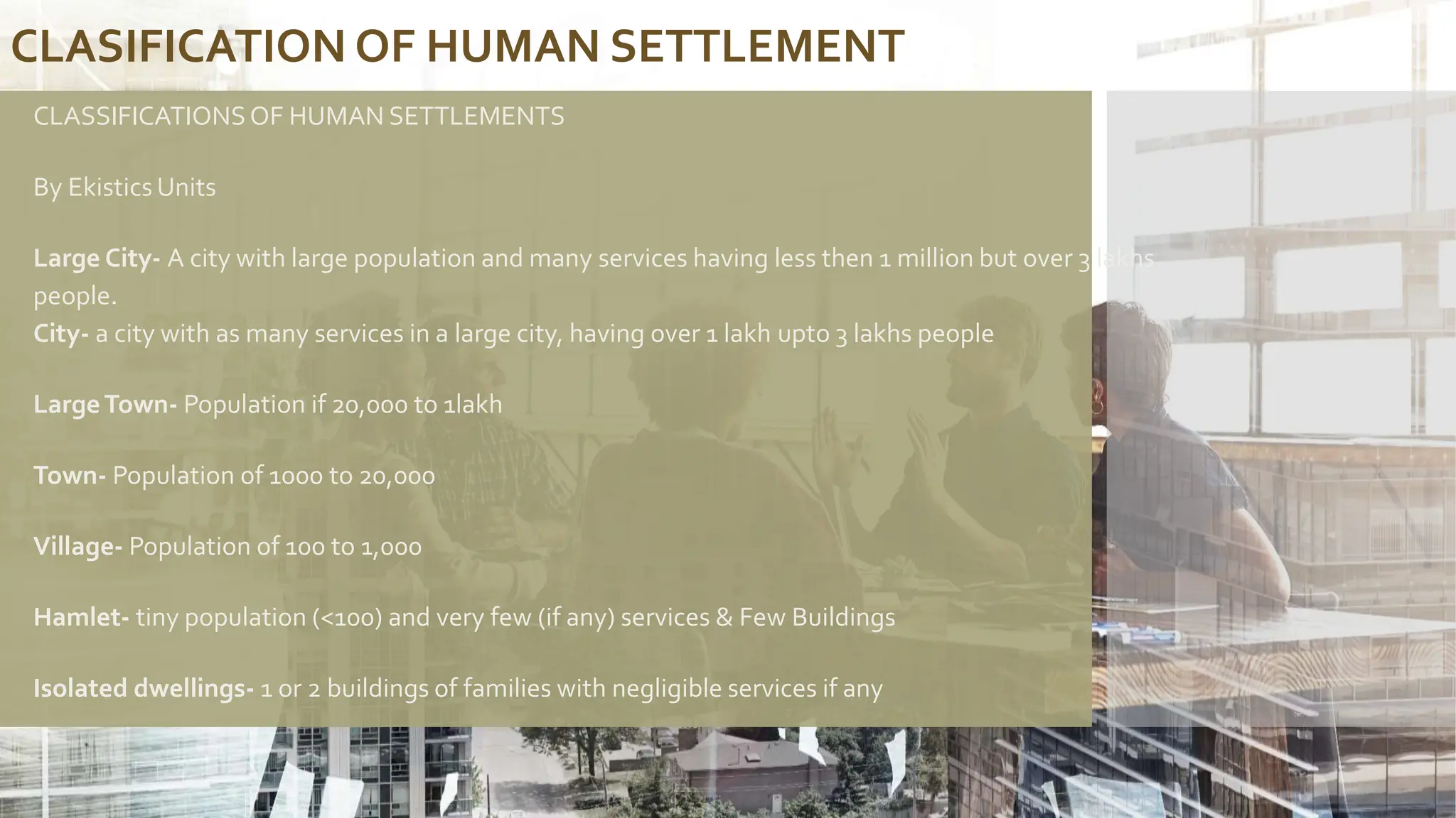 EKISTICS - THE SCIENCE OF HUMAN SETTLEMENT | PPTX