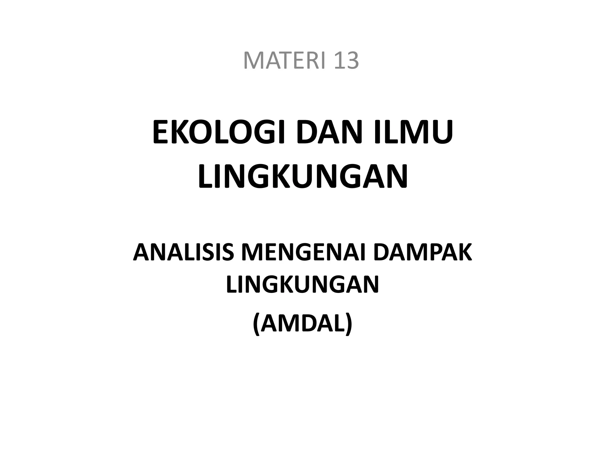 Ekologi-Sumber-Daya-Lingkungan-–-13.pptx