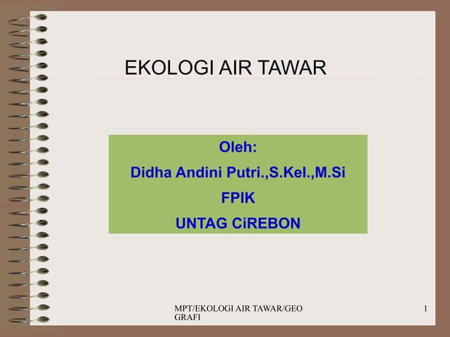 EKOLOGI PERAIRAN 3 EKOLOGI AIR TAWAR.pptx