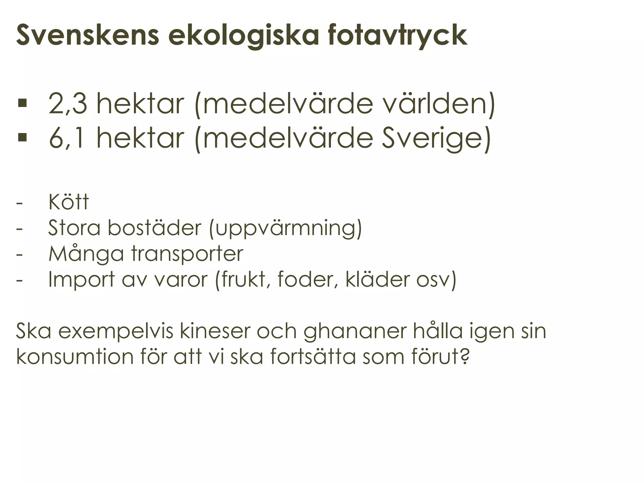 Ekologiskt fotavtryck | PPTX