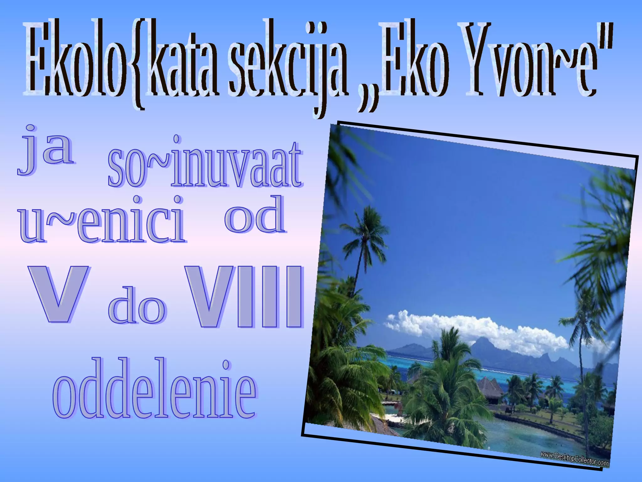 Ekoloska sekcija | PPT