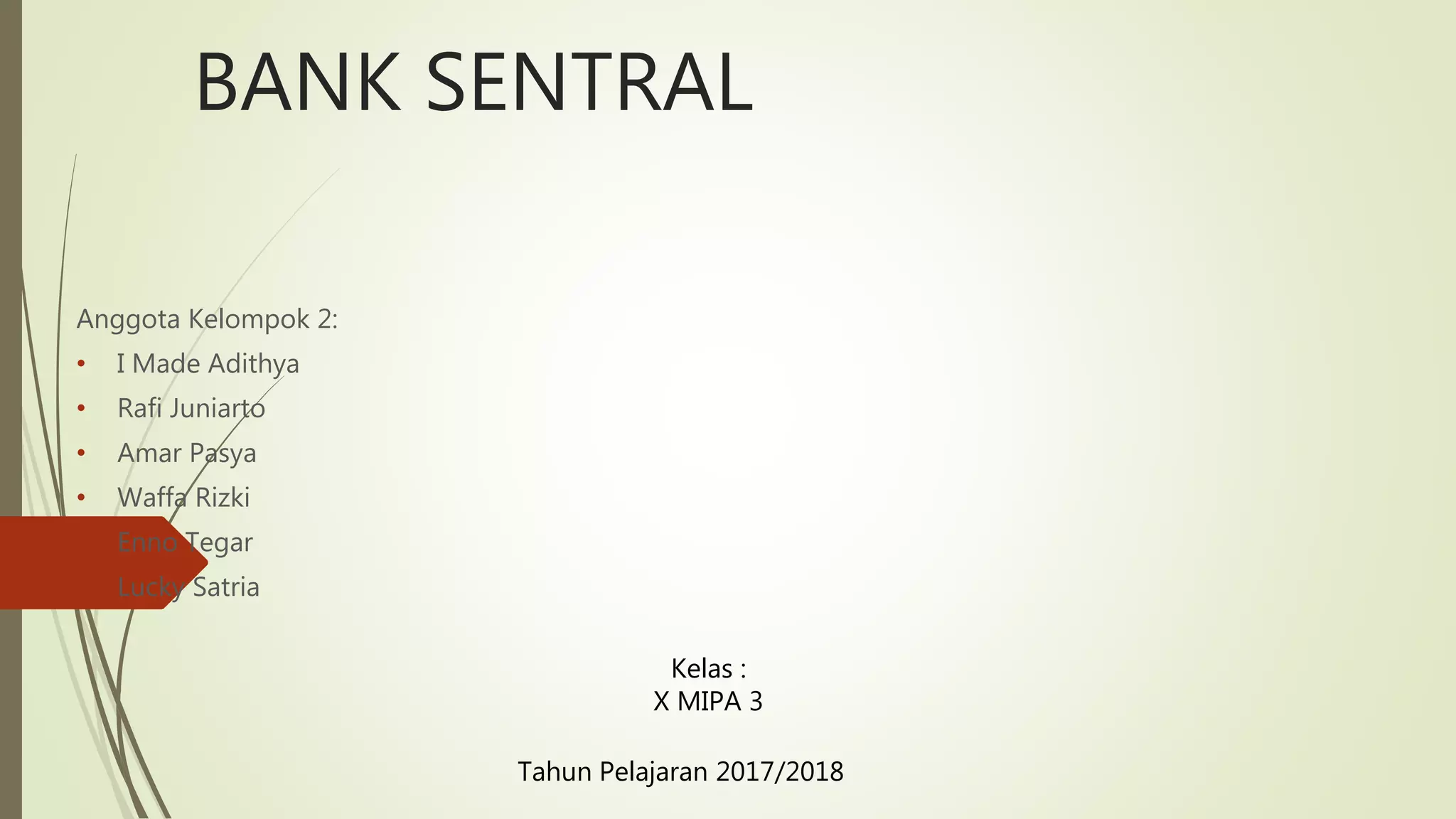 TUGAS EKO 12, AMAR ABDILLAH PASYA, RANTI PUSRIANA, BANK SENTRAL ...