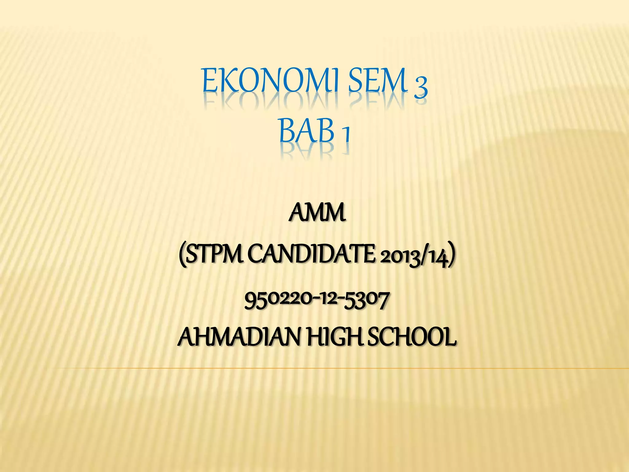 Ekonomi STPM penggal 3 bab 1 | PPTX