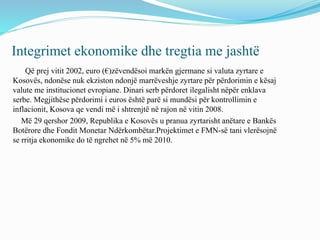 Vecorite ekonomike te Kosoves | PPT