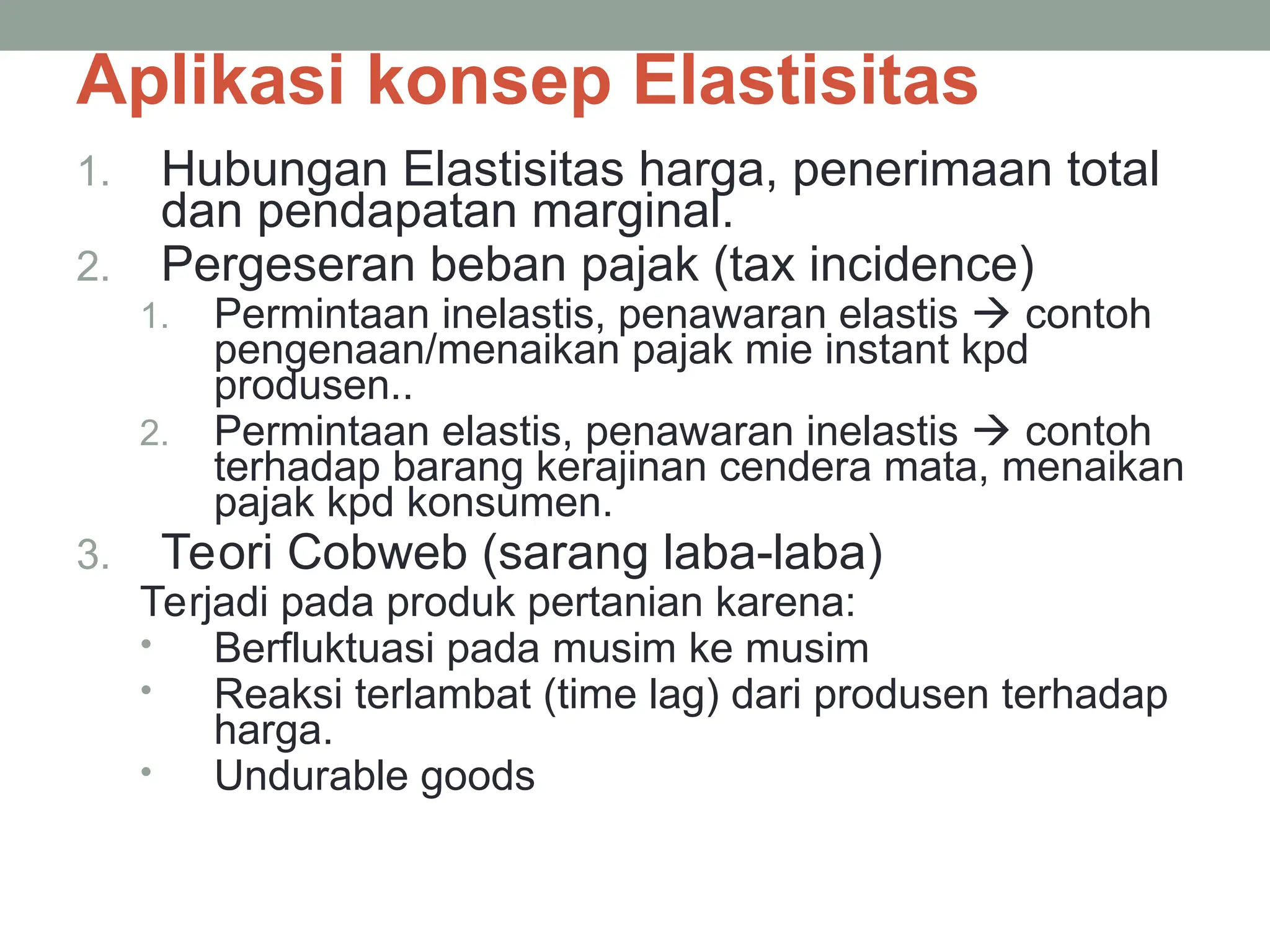 EKONOMI BISNIS - KONSEP ELASTISITAS EKONOMI.ppt