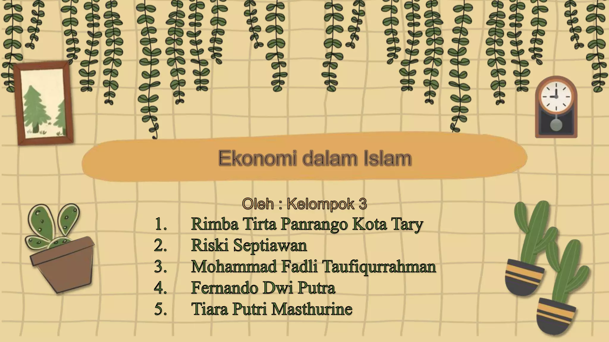 Ekonomi dalam Islam Kelompok 3 ppt.pptx
