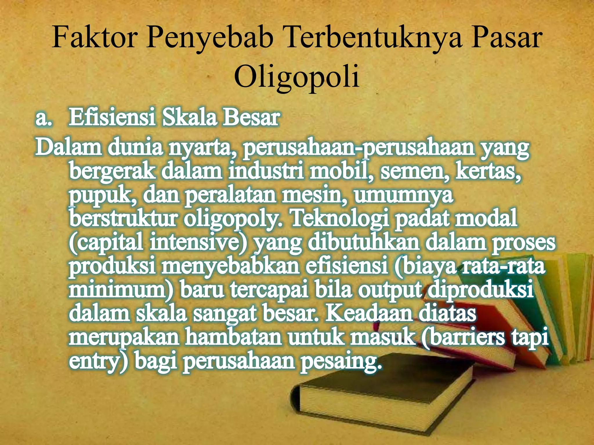 Pengertian Pasar Oligopoli Pptx