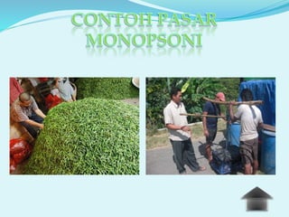 monopsoni monopoli | PPTX