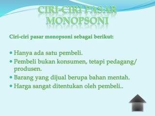 monopsoni monopoli | PPTX