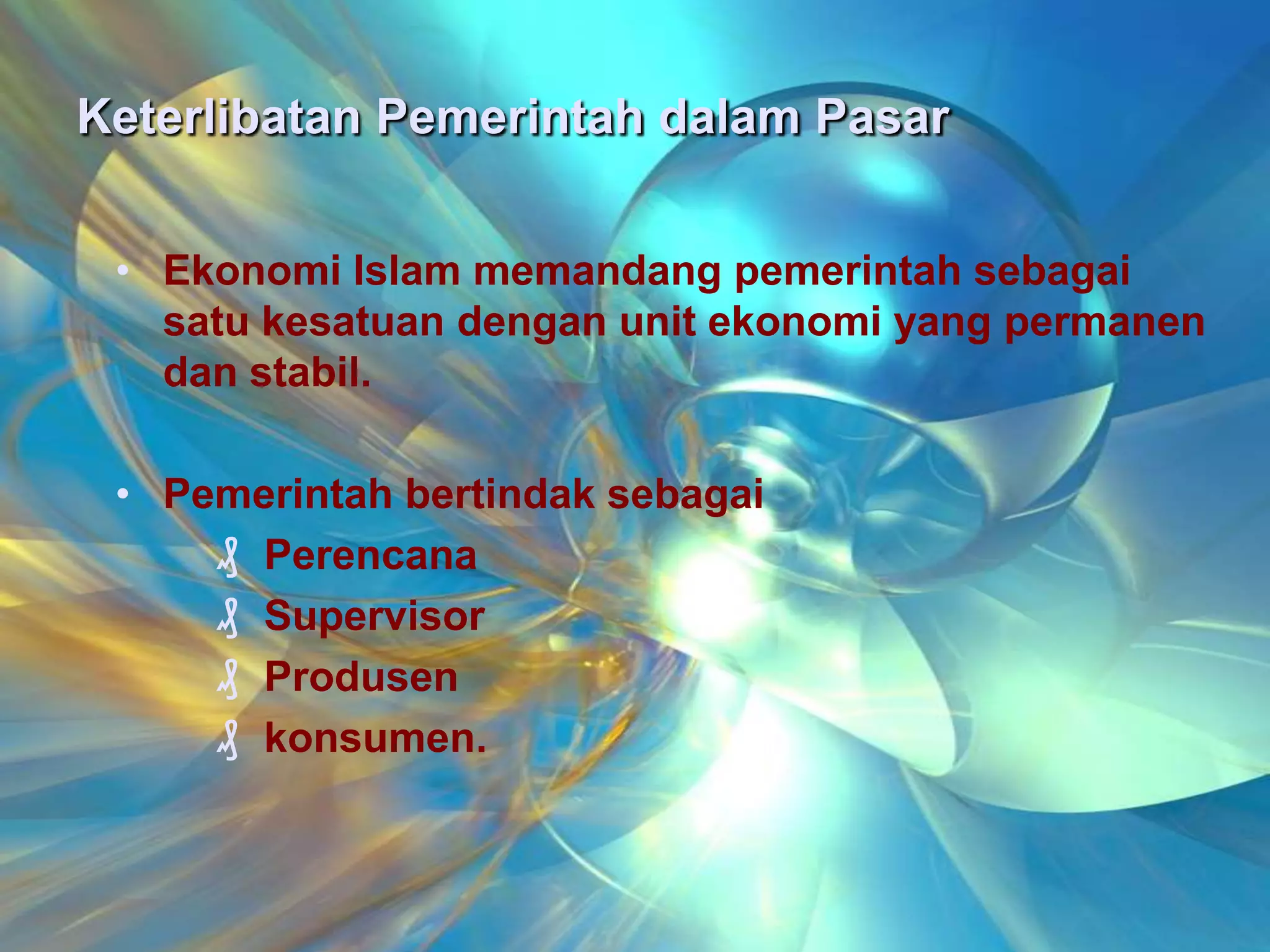 Mekanisme Pasar Dalam Islam - Ekonomi Islam | PPTX