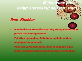 Mekanisme Pasar Dalam Islam - Ekonomi Islam | PPTX