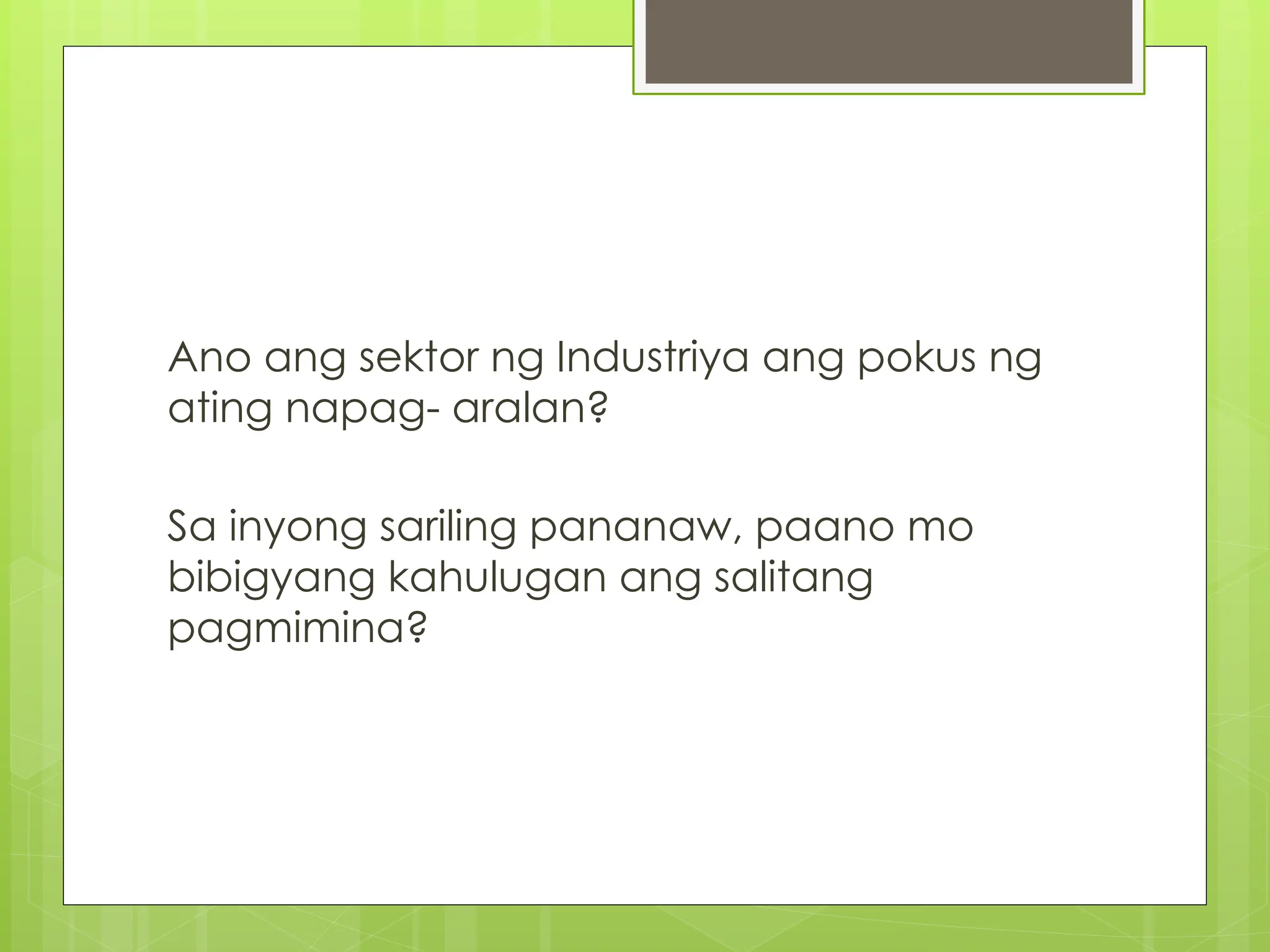 Ekonomiks 9- Araling Panlipunan PPT Industriya.pptx