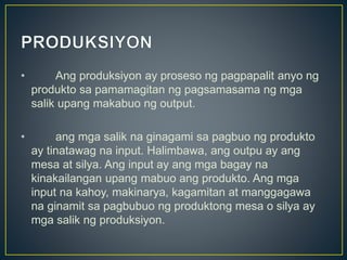 Ekonomiks produksyon | PPTX