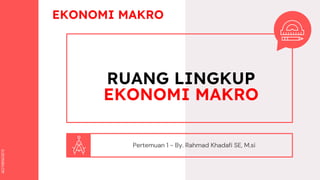 Ruang Lingkup Ekonomi Makro | PPTX