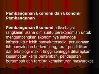 Ekonomi Pembangunan | PPT