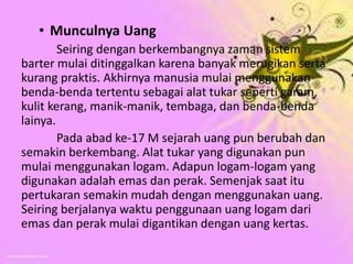 Uang (Penjelasan Lengkap) #by : m_nk | PPTX