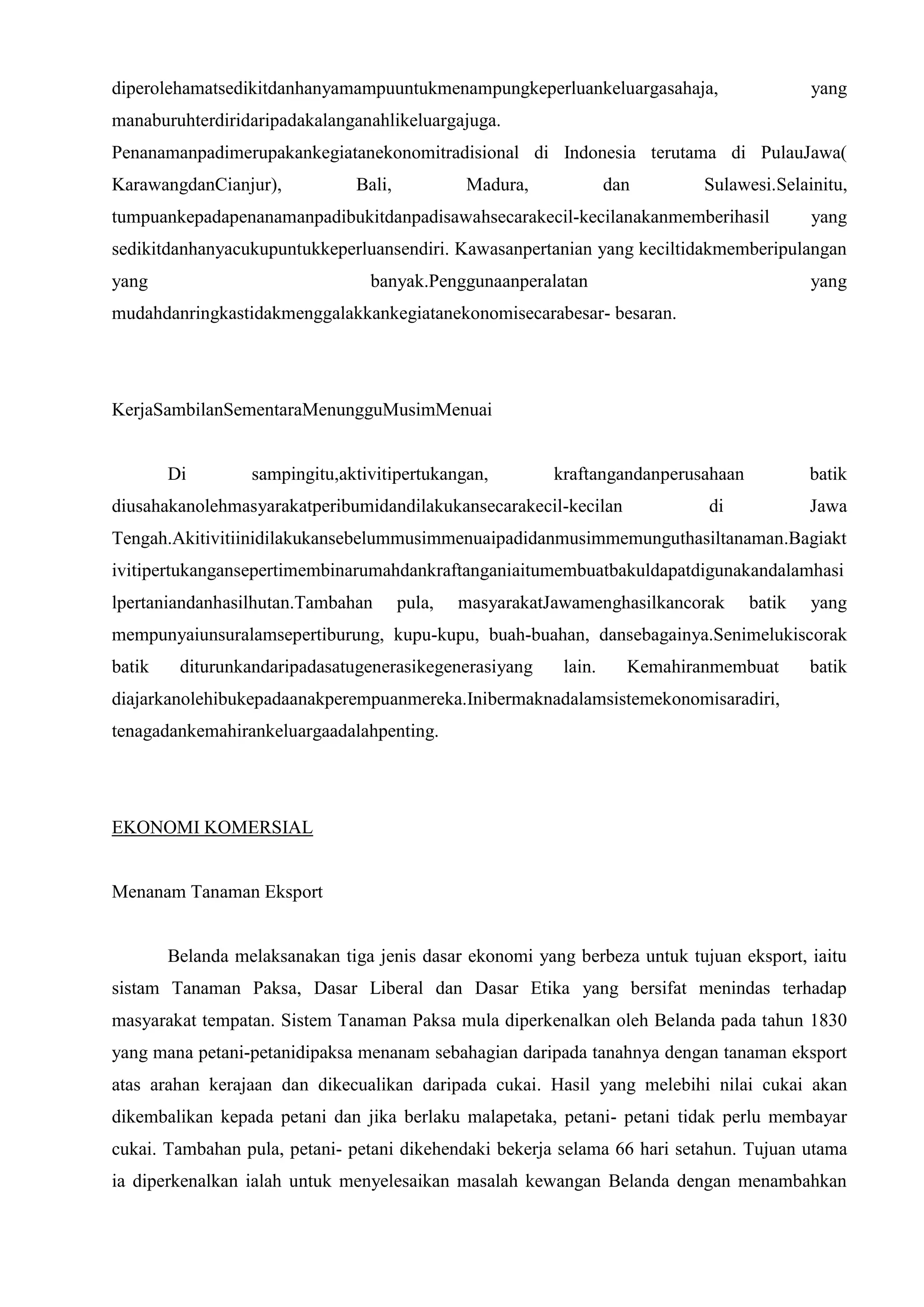 Ciri-ciri ekonomi sara diri dan komersial di Indonesia (sejarah asia ...