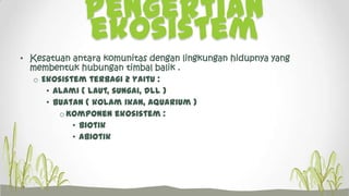 Ekosistem | PPT
