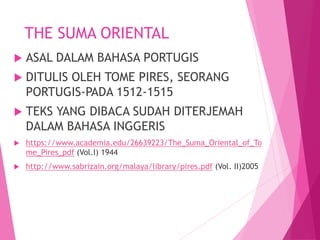 Khazanah daripada Coretan Tome Pires | PPT
