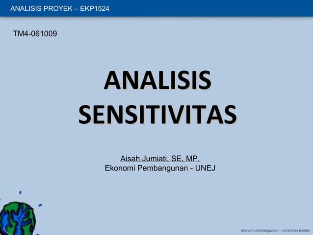 Analisis Sensitivitas (Analisis Proyek BAB 4) | PPT