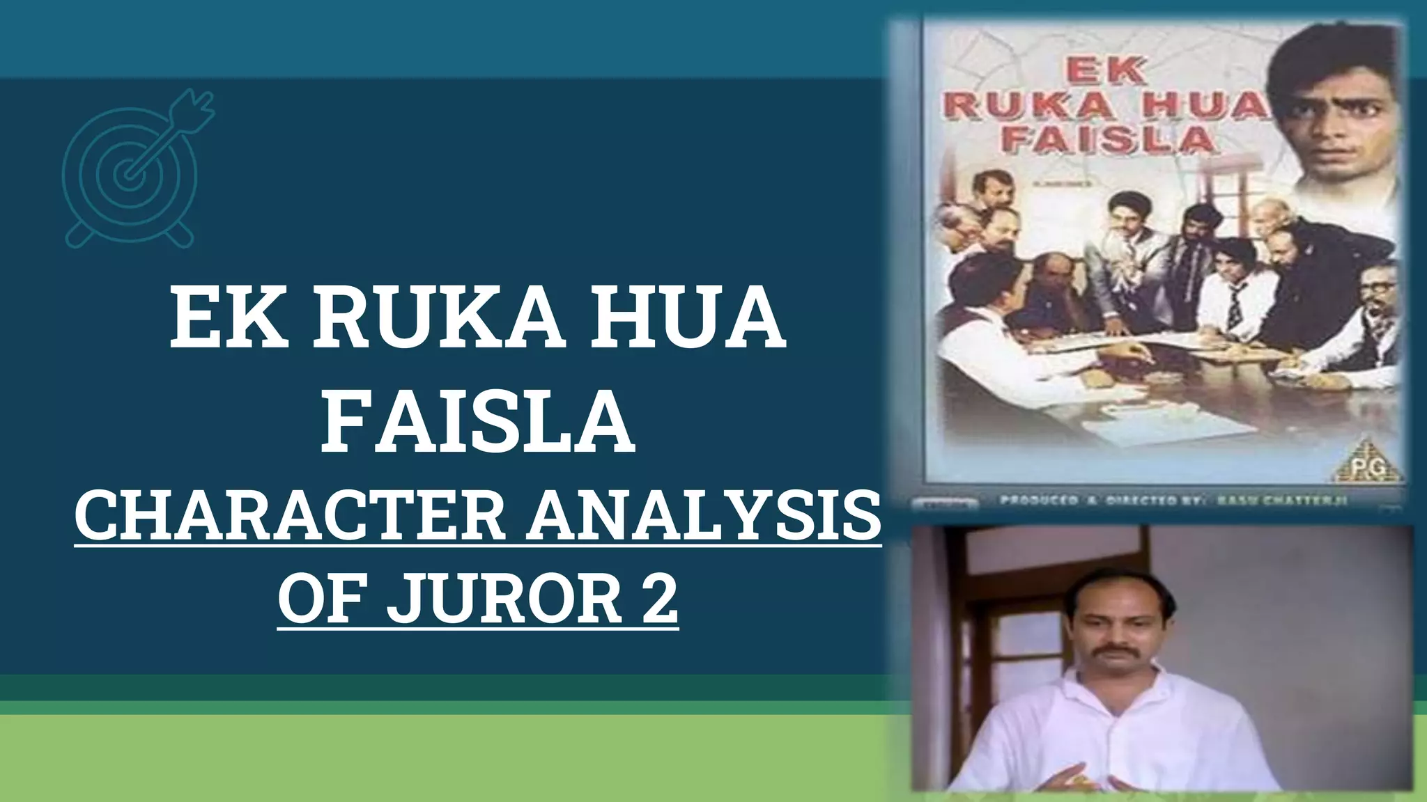 Ek ruka hua faisla movie analysis | PPTX