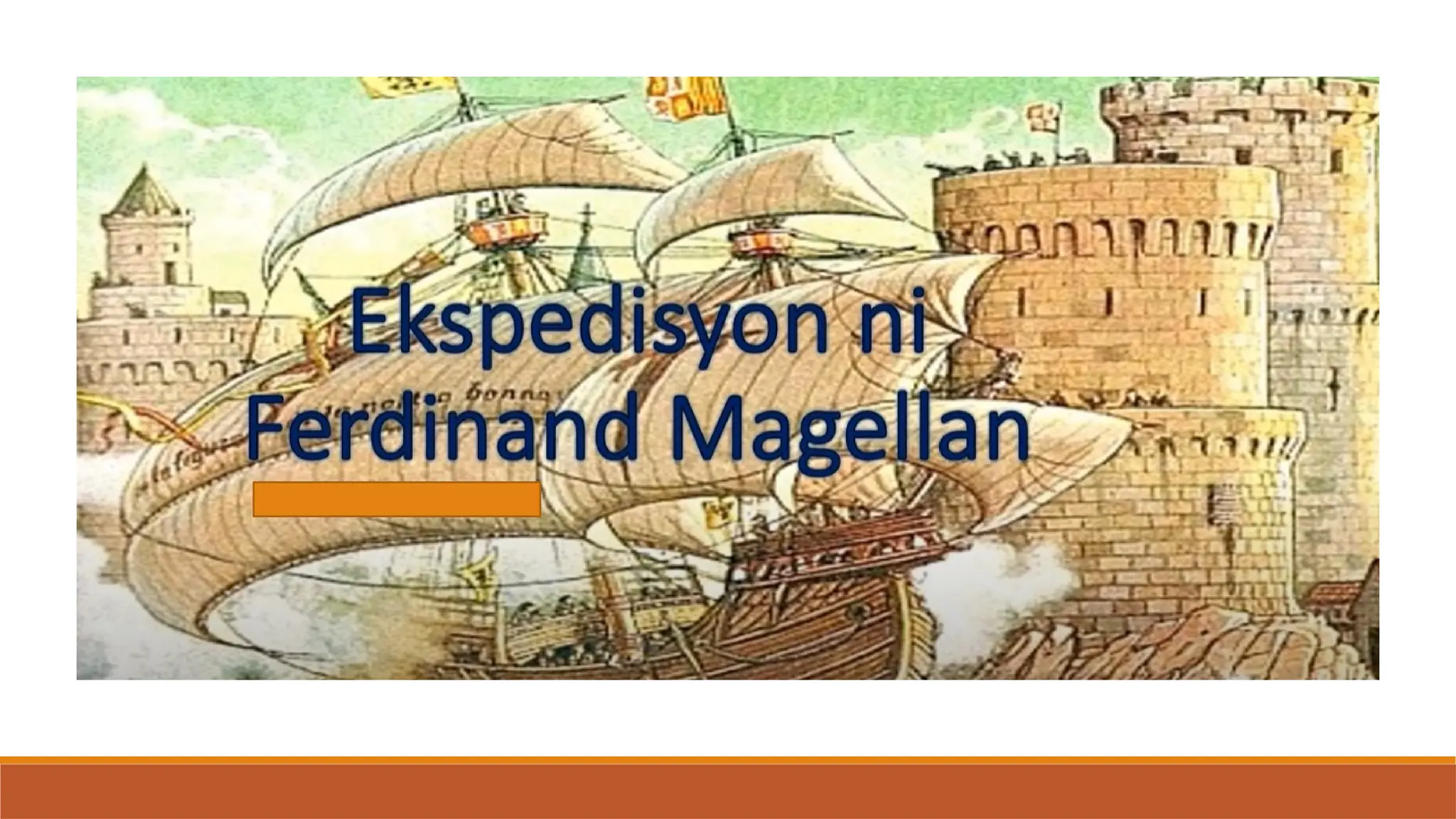 Ekspedisyon ni Ferdinand Magellan Araling Panli[unan 5.pptx